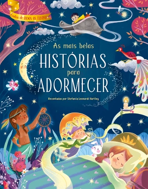 As mais belas Histórias para Adormecer - Porto Editora
