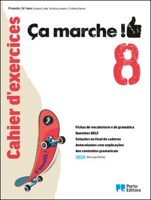 Cahier d'exercices / Mon portfolio - Ça marche ! - Francês - 8.º Ano ...